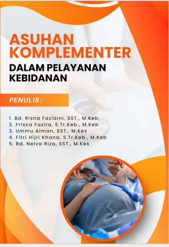 ASUHAN KOMPLEMENTER DALAM PELAYANAN KEBIDANAN - Akasia
